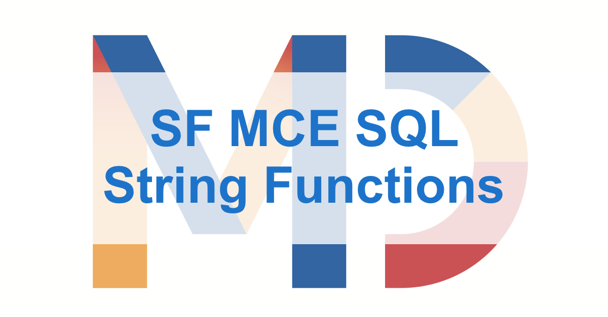 SFMC SQL String Functions | Mateusz Dąbrowski