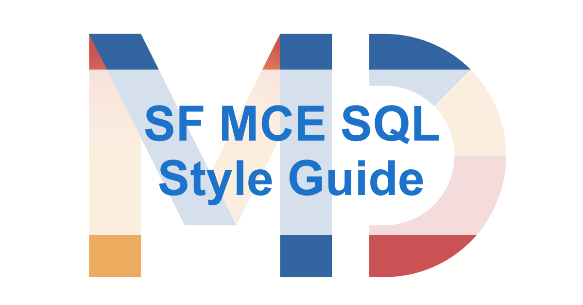 SFMC SQL Style Guide | Mateusz Dąbrowski